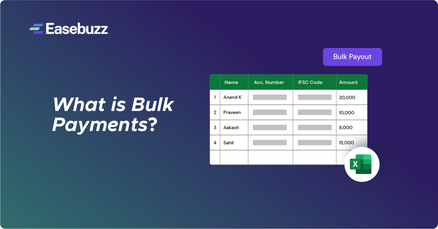 Bulk Payments: What it is, Types, Benefits and How To Process